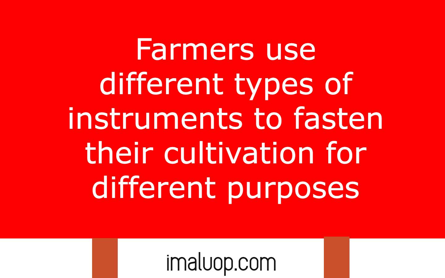 Different Types of Agricultural Tools - Imaluop - IMALUOP